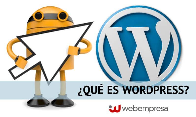 Qué es WordPress y sus características principales